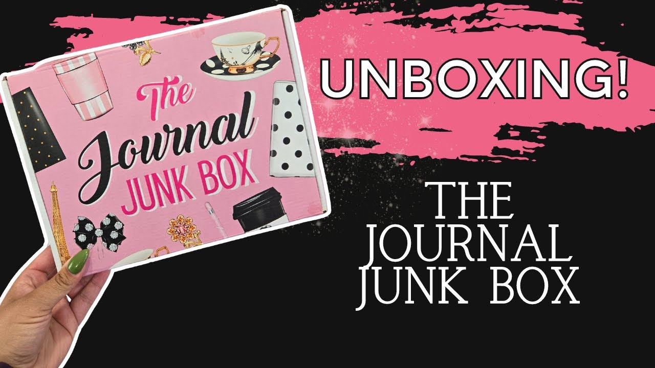The Journal Junk Box- Unboxing! - YouTube