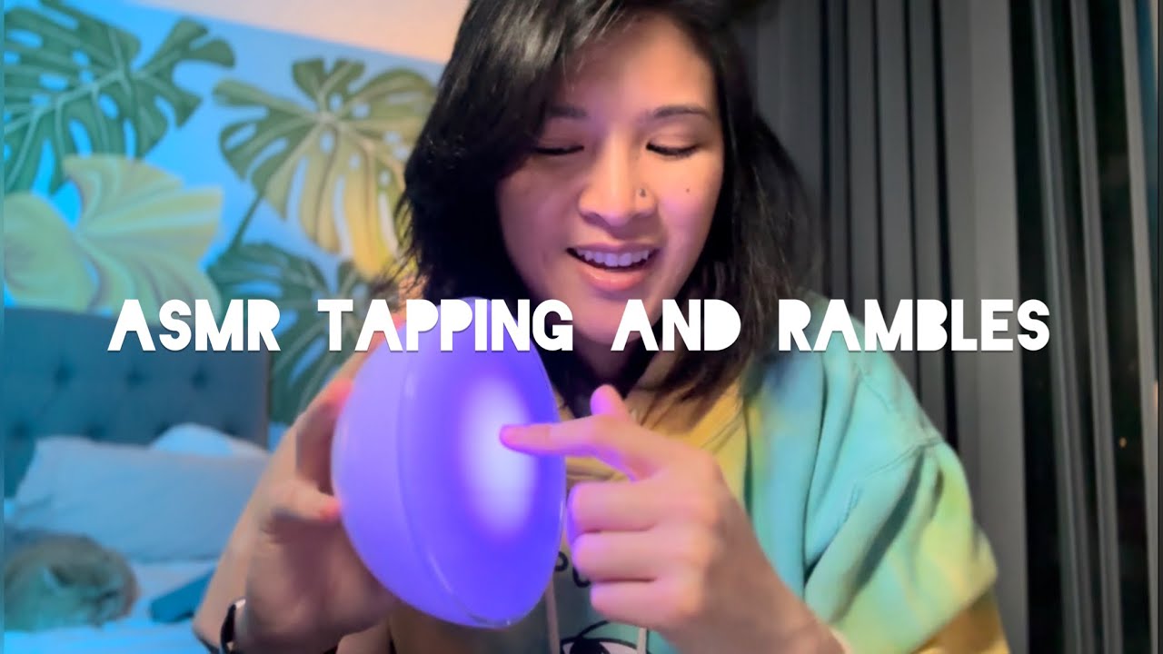 ASMR tapping + rambles - YouTube