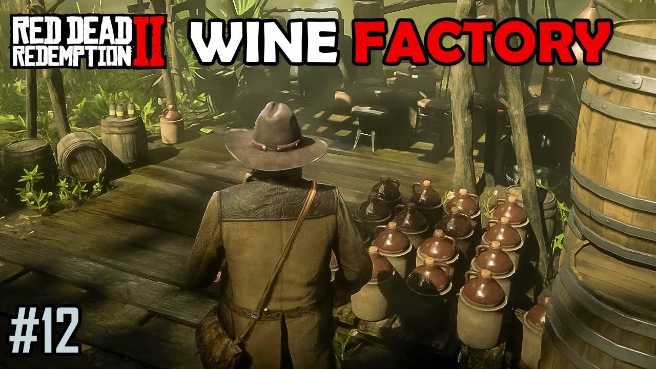 Fun in New Town Seizing a Wine Factory RDR2 Gameplay #12 - YouTube