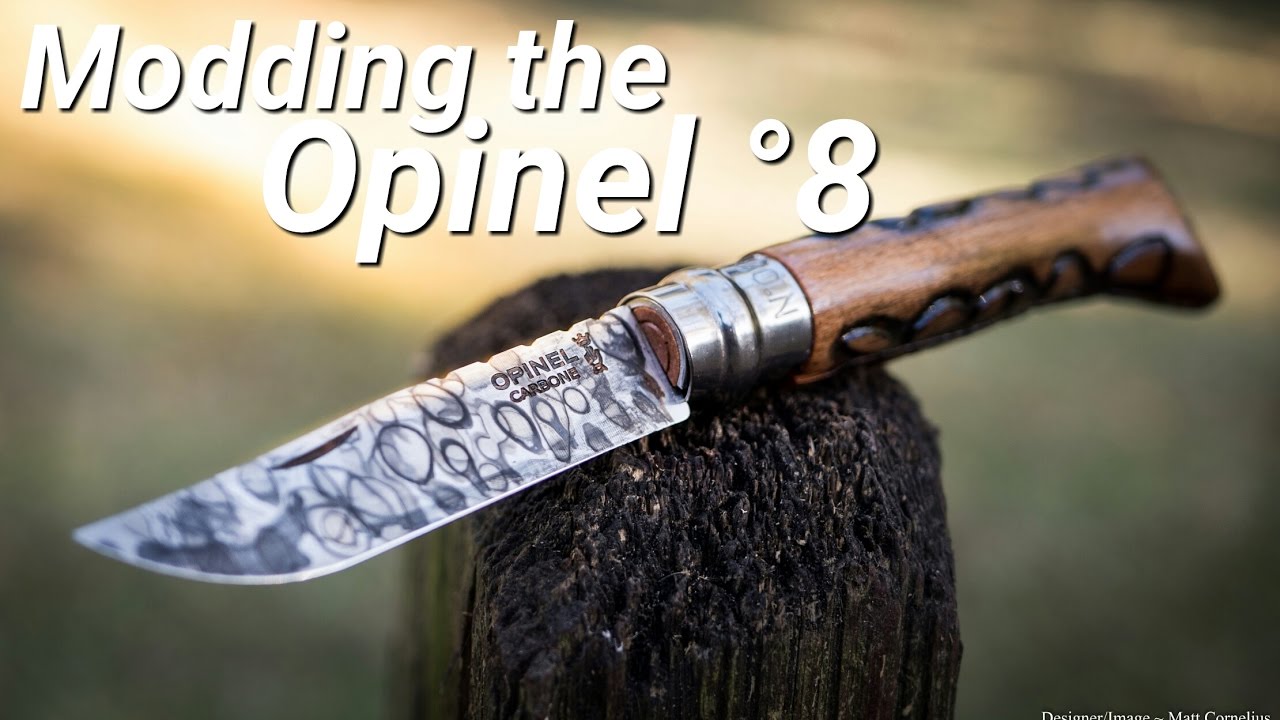 Opinel N°08 - Opinel Modification Series #2 - YouTube