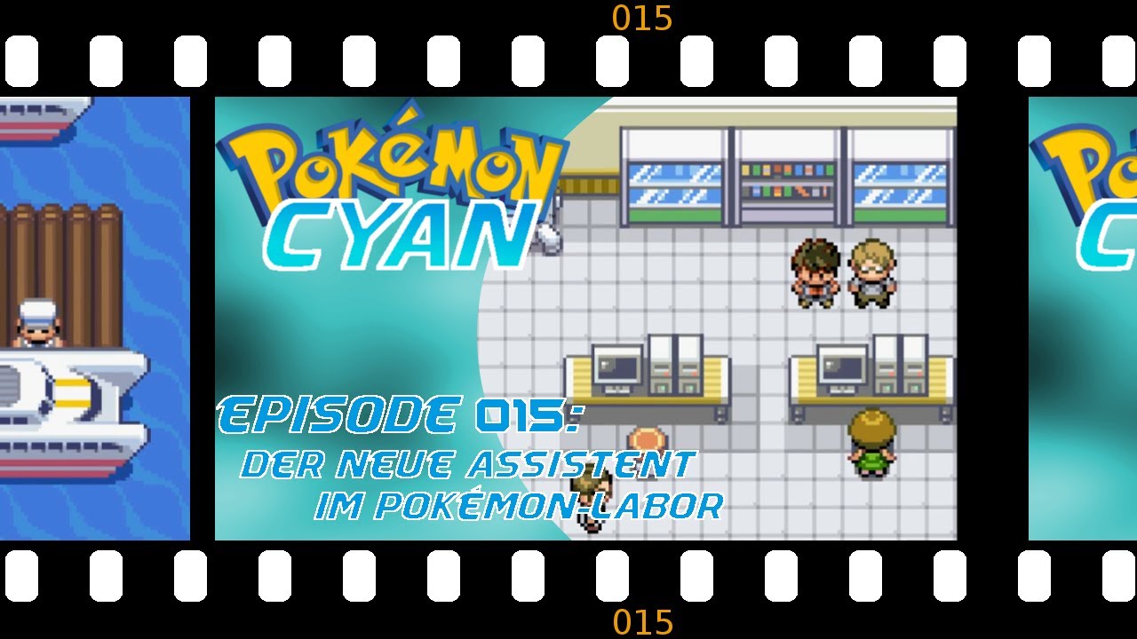 #015 Der neue Assistent im Pokémon-Labor | Let's Play Pokémon Cyan ...