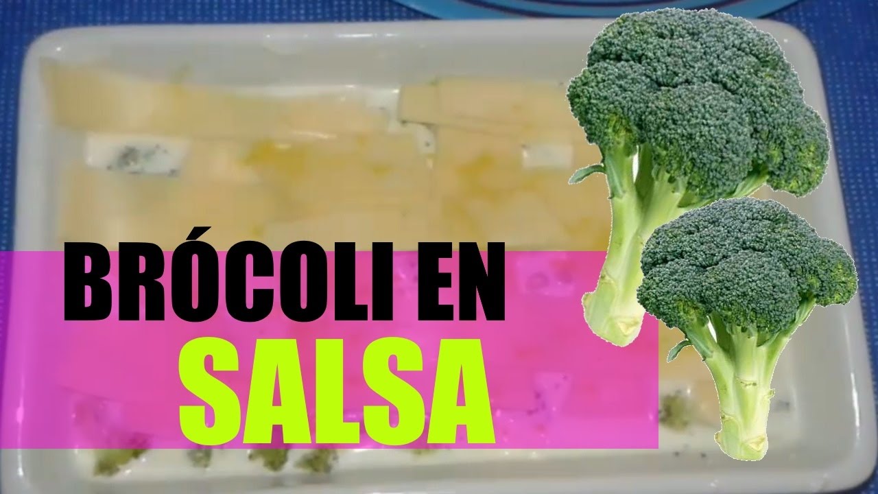 CÓmo Hacer BrÓcoli En Salsa De Queso Youtube