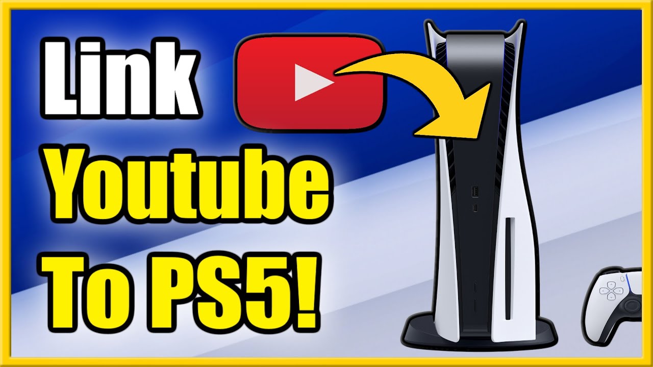 How to LINK YOUTUBE to PS5 & Upload Video Clips (Fast Method!) - YouTube