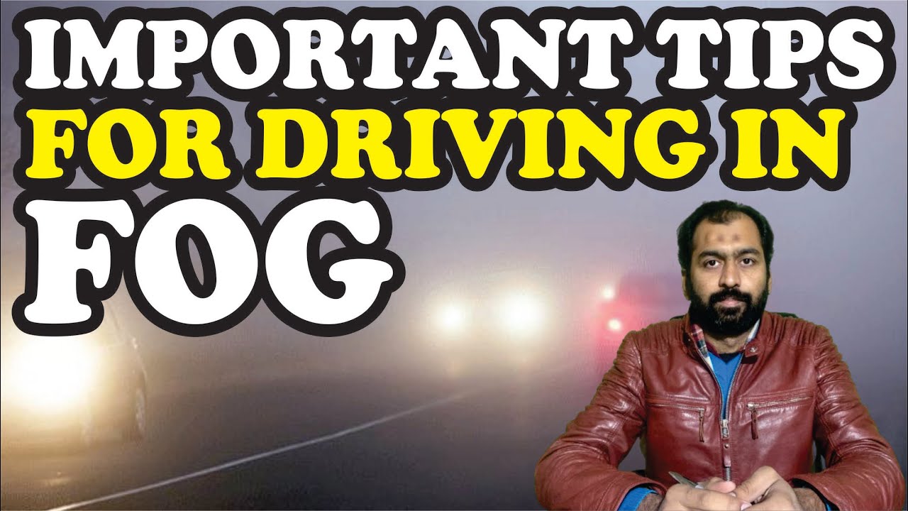 How to Drive in Fog | Tips for Driving in Fog | Auto Talk with Hur ...