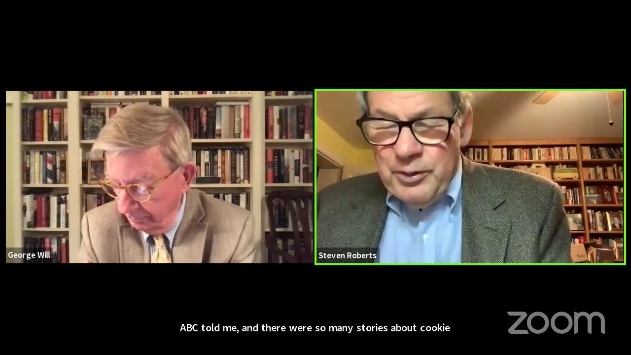P&P Live! Steven V. Roberts | COKIE: A Life Well Lived with George Will ...