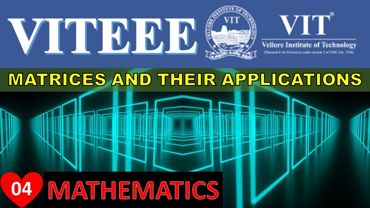 VITEEE Questions with solution | Mathematics | Matrices and their ...