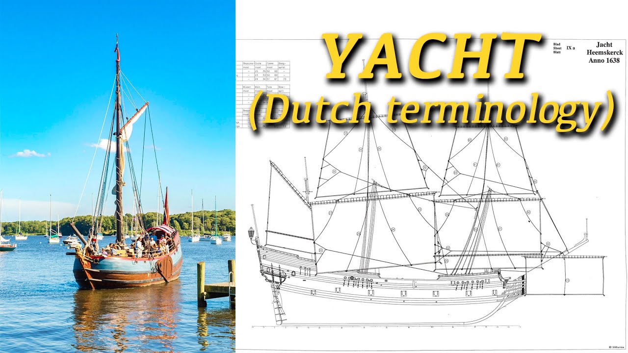 YACHT - Dutch terminology - YouTube