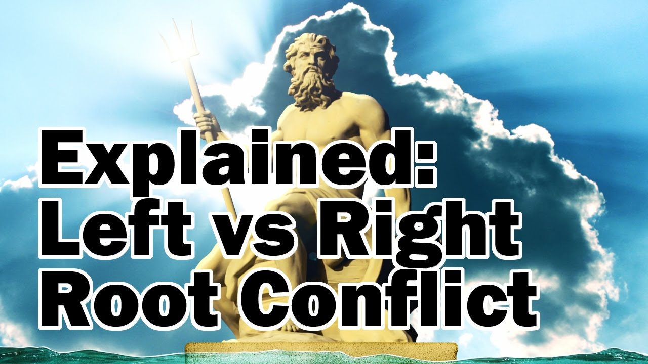 Left vs Right: Root Conflict - YouTube