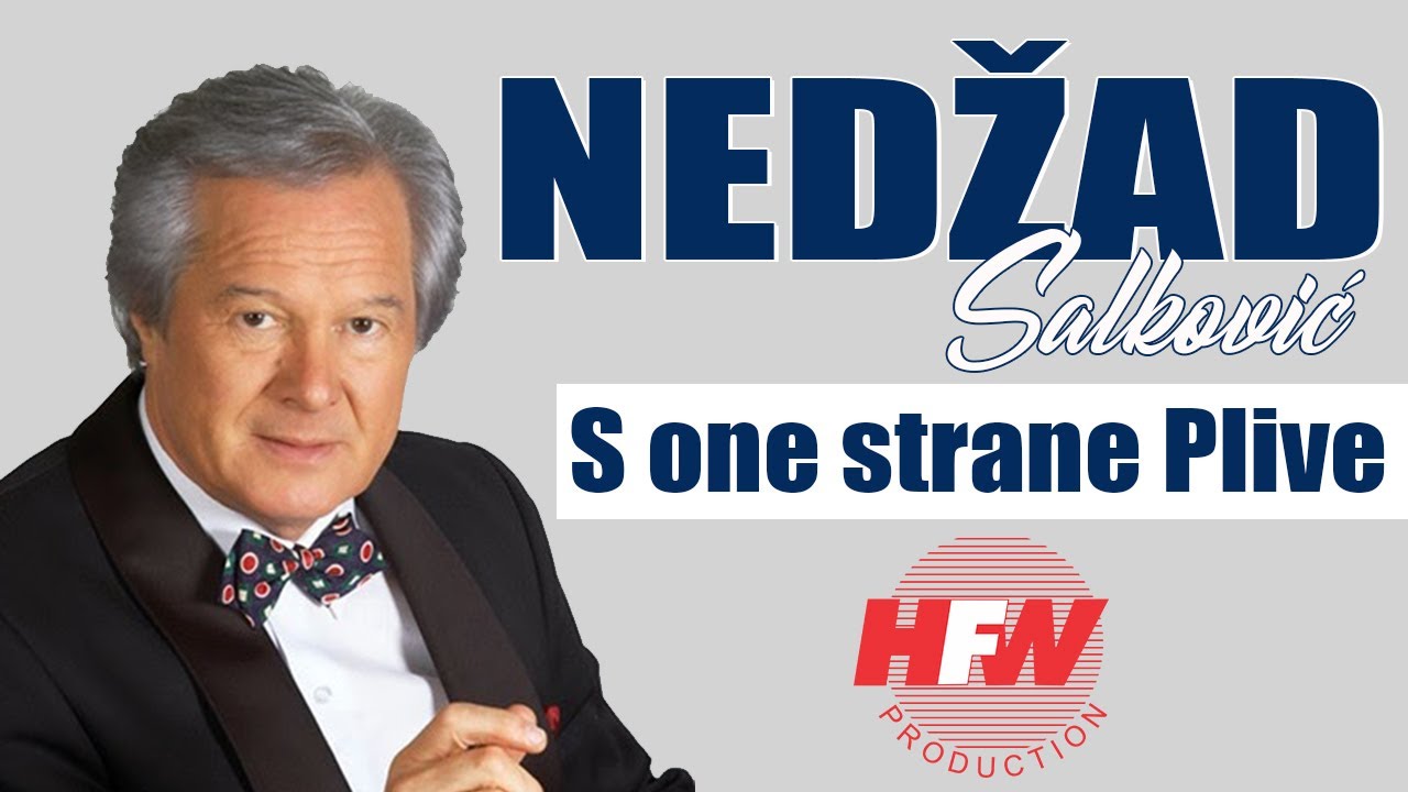 Nedzad Salkovic - S one strane plive - ( Official Audio 2000 ) HD - YouTube