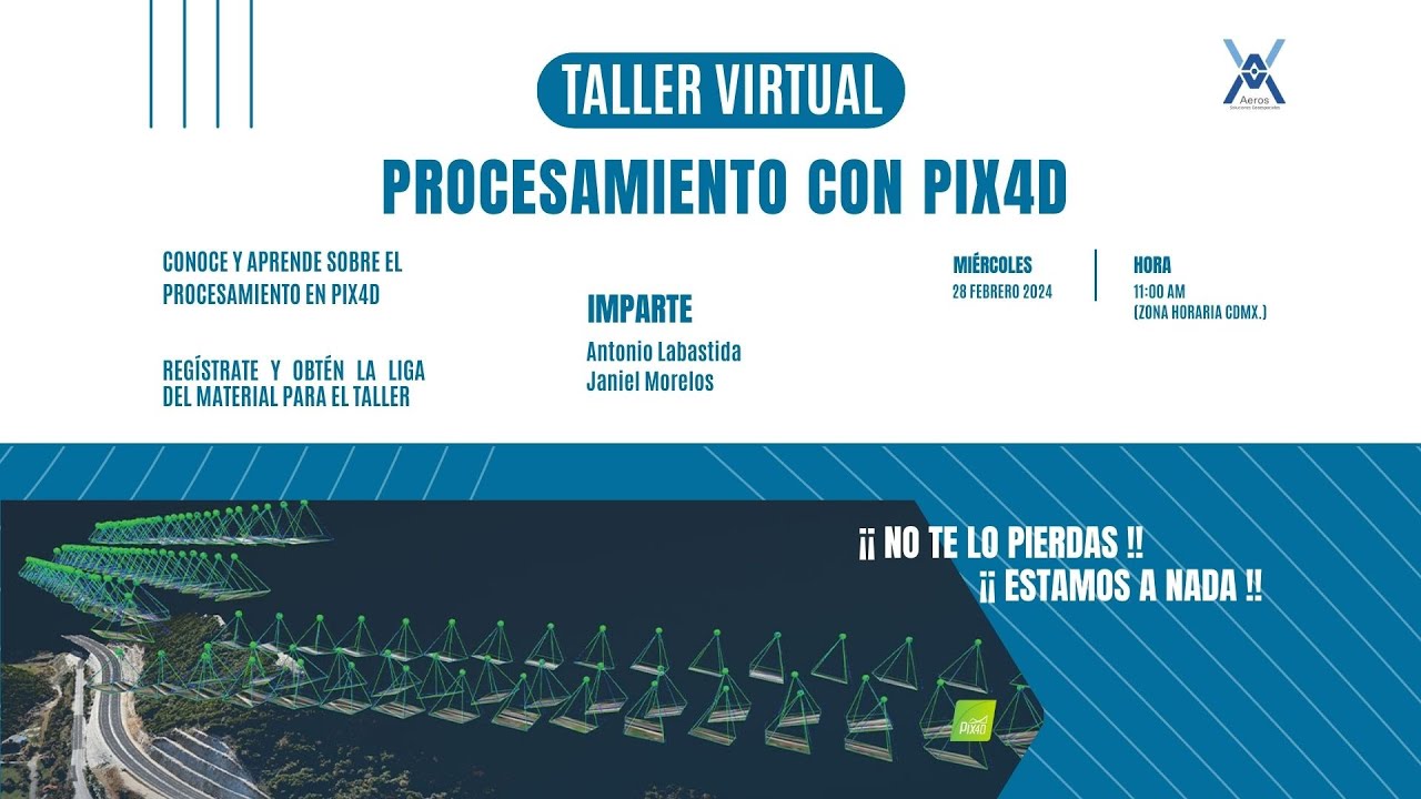 🎯En vivo "Taller Procesamiento con PIX4D" - YouTube