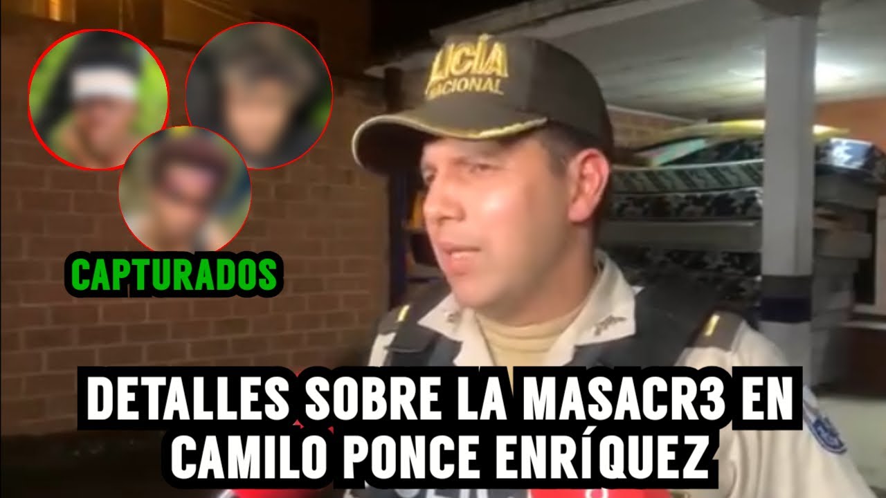 Detalles sobre el enfrentamiento armado en Camilo Ponce Enríquez - YouTube