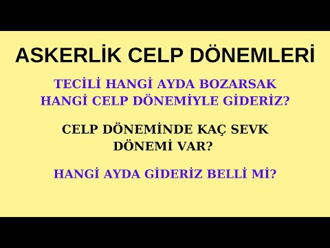 Askerlik Celp Dönemleri Kesin Bilgiler - Hangi Celp Dönemi Ne zaman Gider? 2023 Güncel Bilgiler