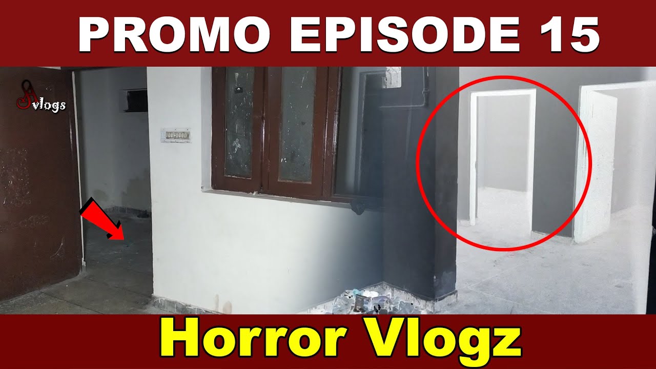 Promo Ep 15| Shahid Vlogs | Horror Vlogs| Saaya Official| Jinnat| Ghost ...
