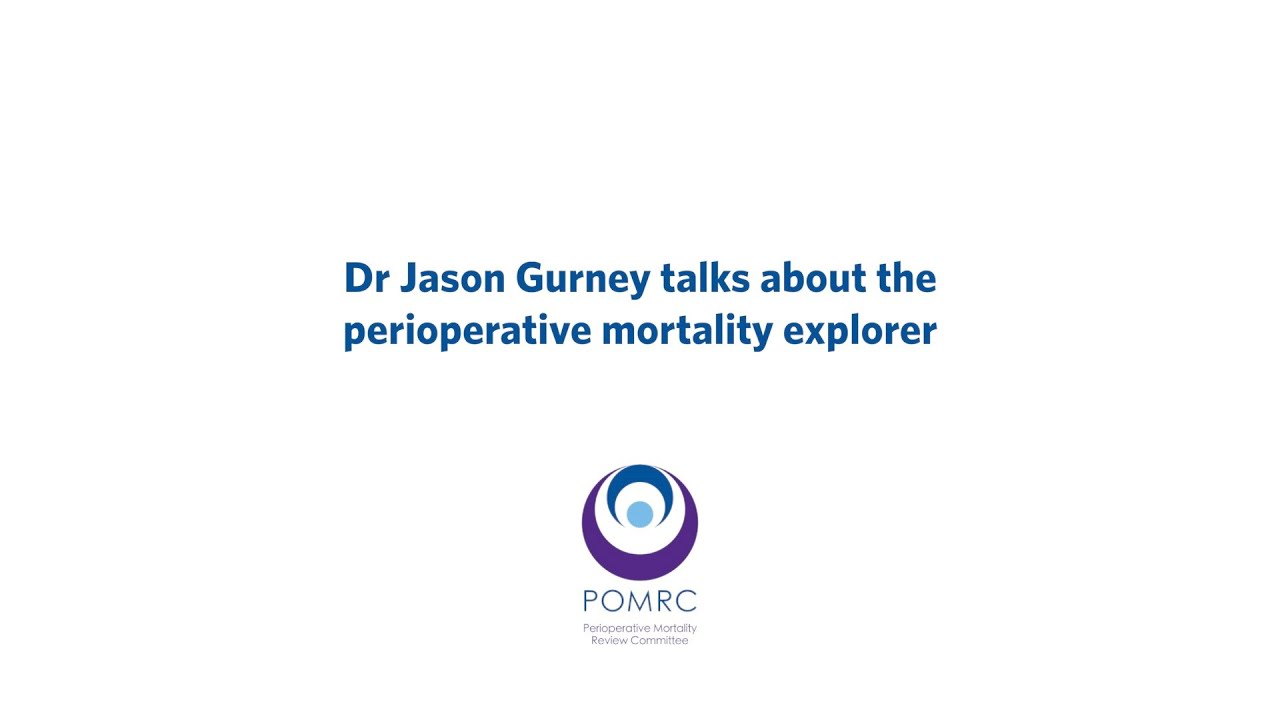 Dr Jason Gurney talks about the perioperative mortality explorer - YouTube