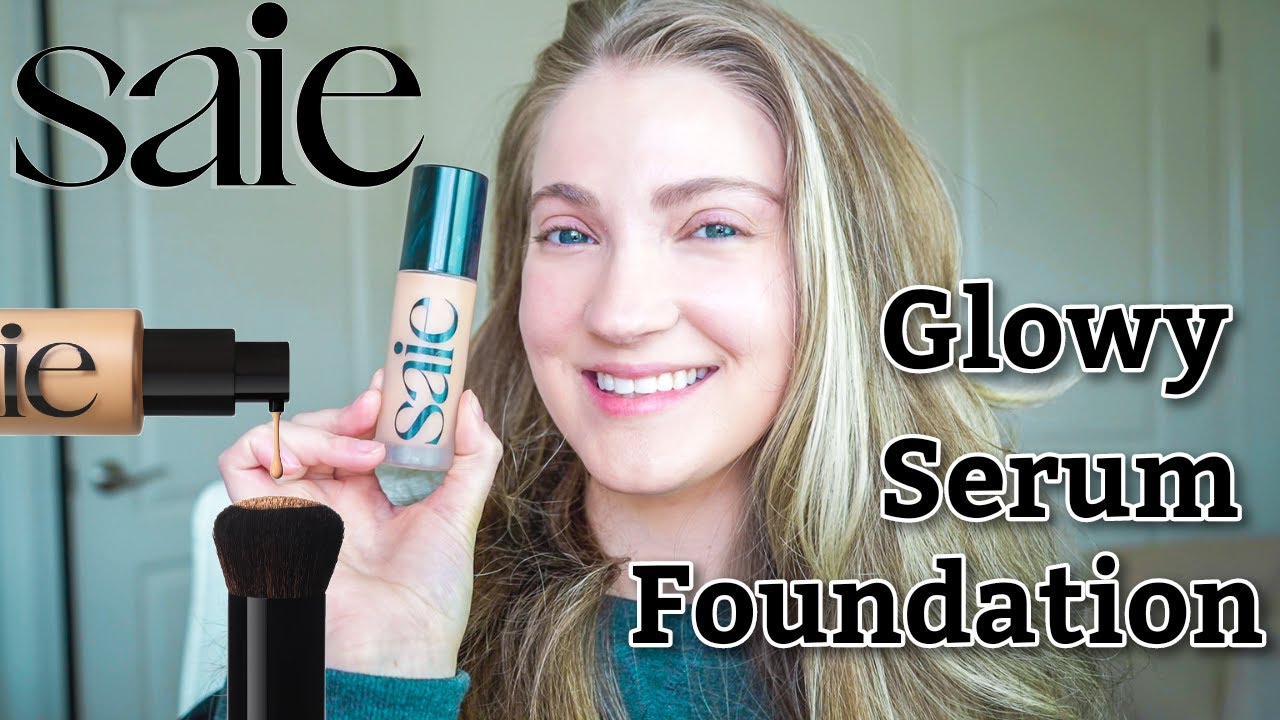 Saie Glowy Super Skin Serum Foundation (REVIEW & DEMO) - YouTube