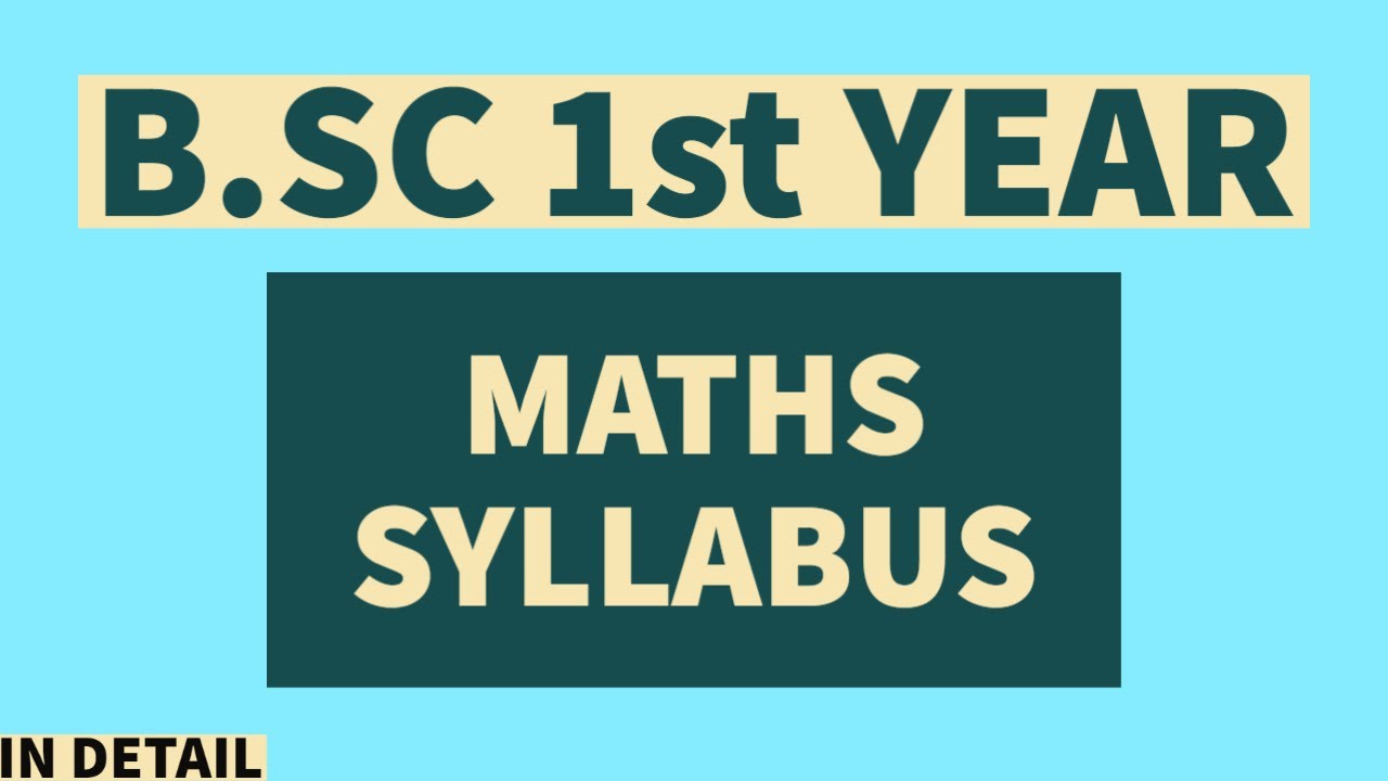 BSc 1st year Maths syllabus|In detail - YouTube