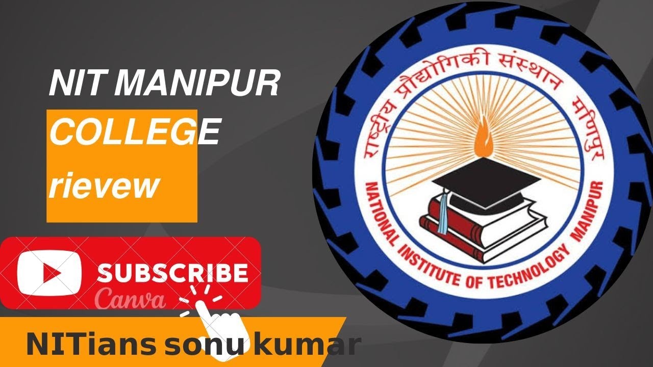 NIT Manipur || nit manipur campus tour 🌟 - YouTube