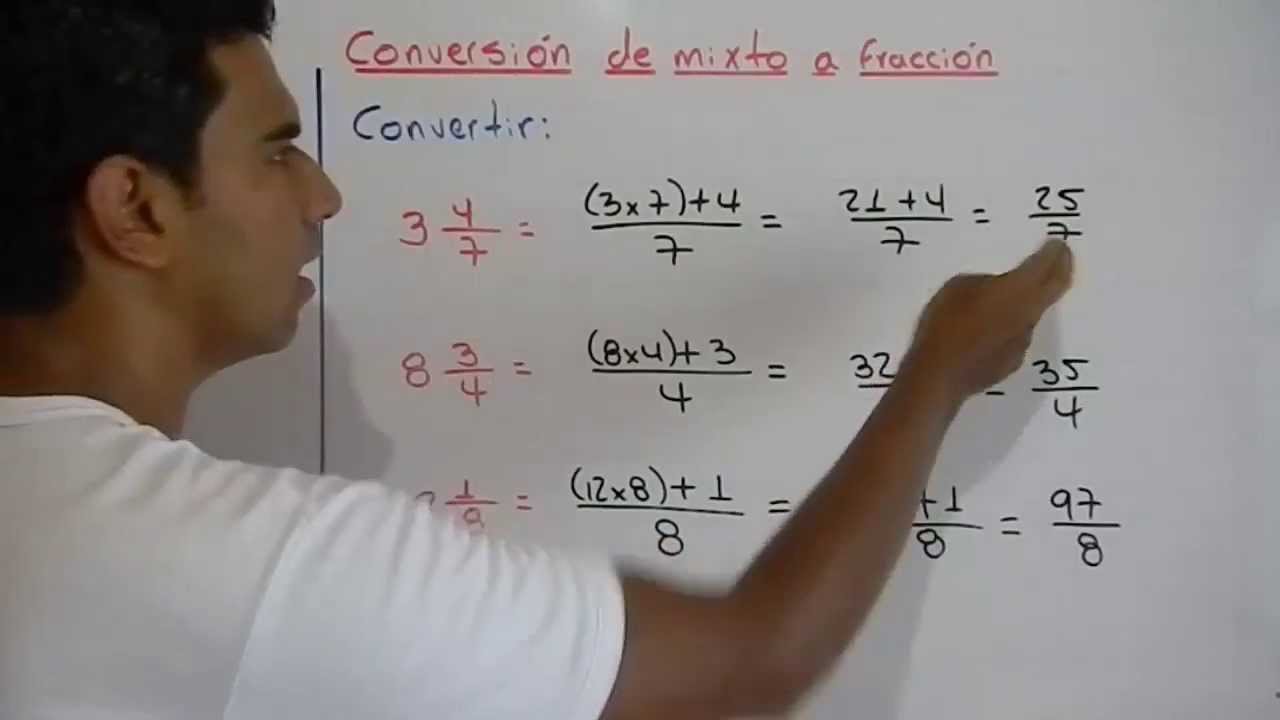 Como convertir un numero mixto a fracción. - YouTube