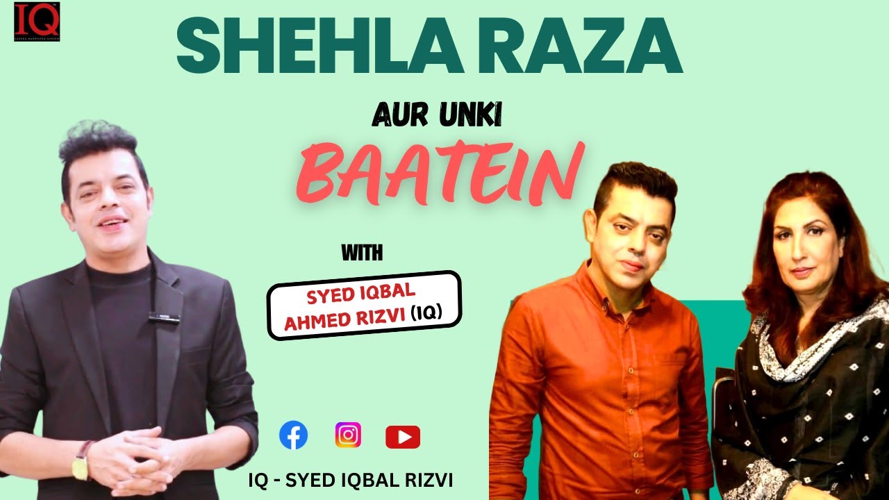 IQ with Shehla Raza Political Person | Mega Project with Shehla Raza ...
