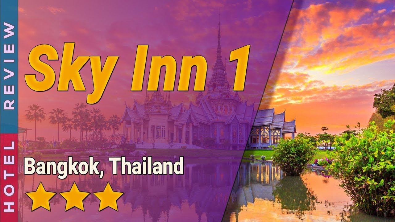 Sky Inn 1 hotel review | Hotels in Bangkok | Thailand Hotels - YouTube