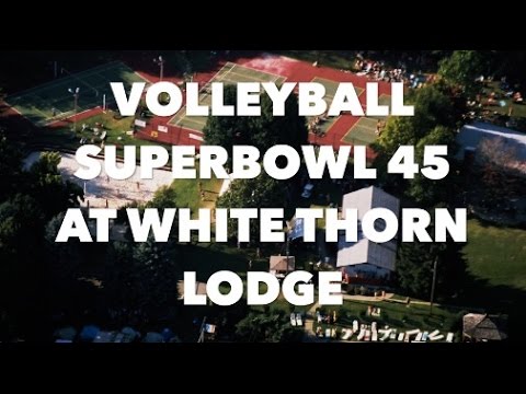 Volleyball Superbowl 45 at White Thorn Lodge