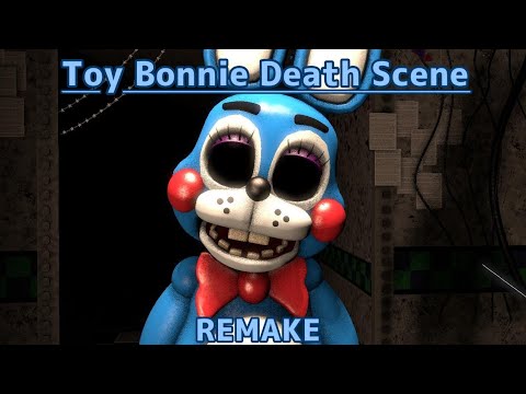 [SFM FNAF] Toy Bonnie Death Scene - REMAKE - YouTube