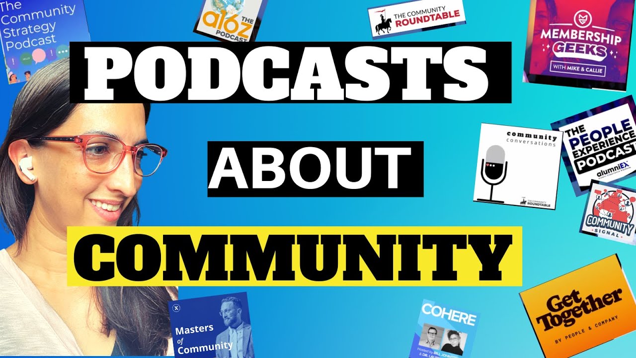 Top 10 podcasts to help you build a better community - YouTube