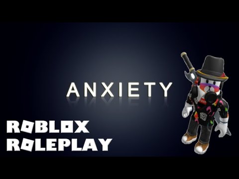 Playing ANXIETY (Roblox/Gameplay) - YouTube