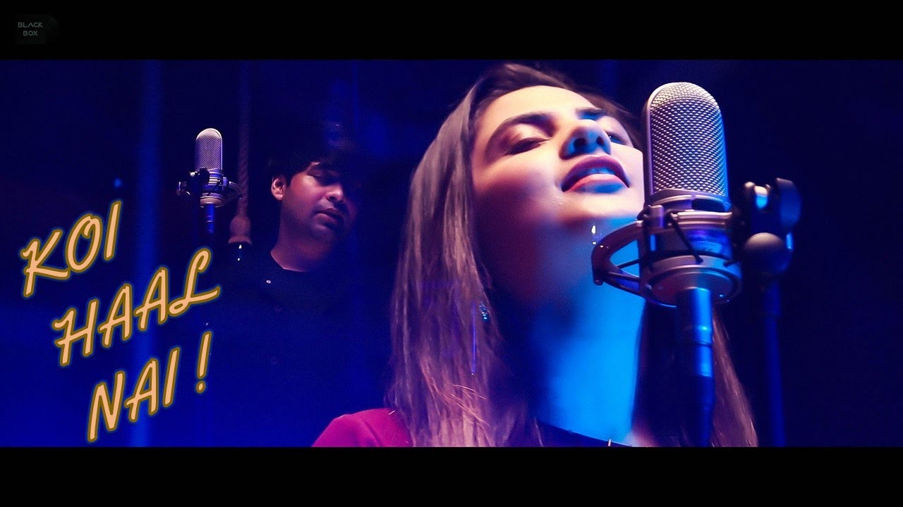 Koi Haal Nai | Black Box | Rimsha Khan | Bilal Zia | New Song 2020 ...