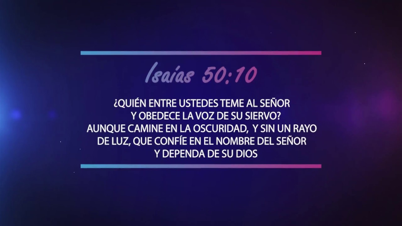 Versículo Isaias 50 10 - YouTube