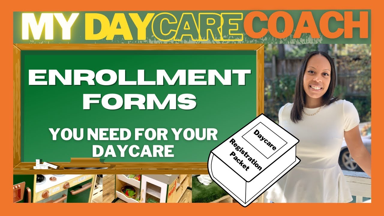 My Daycare Coach | Enrollment/ Registration Forms You Need for Your ...