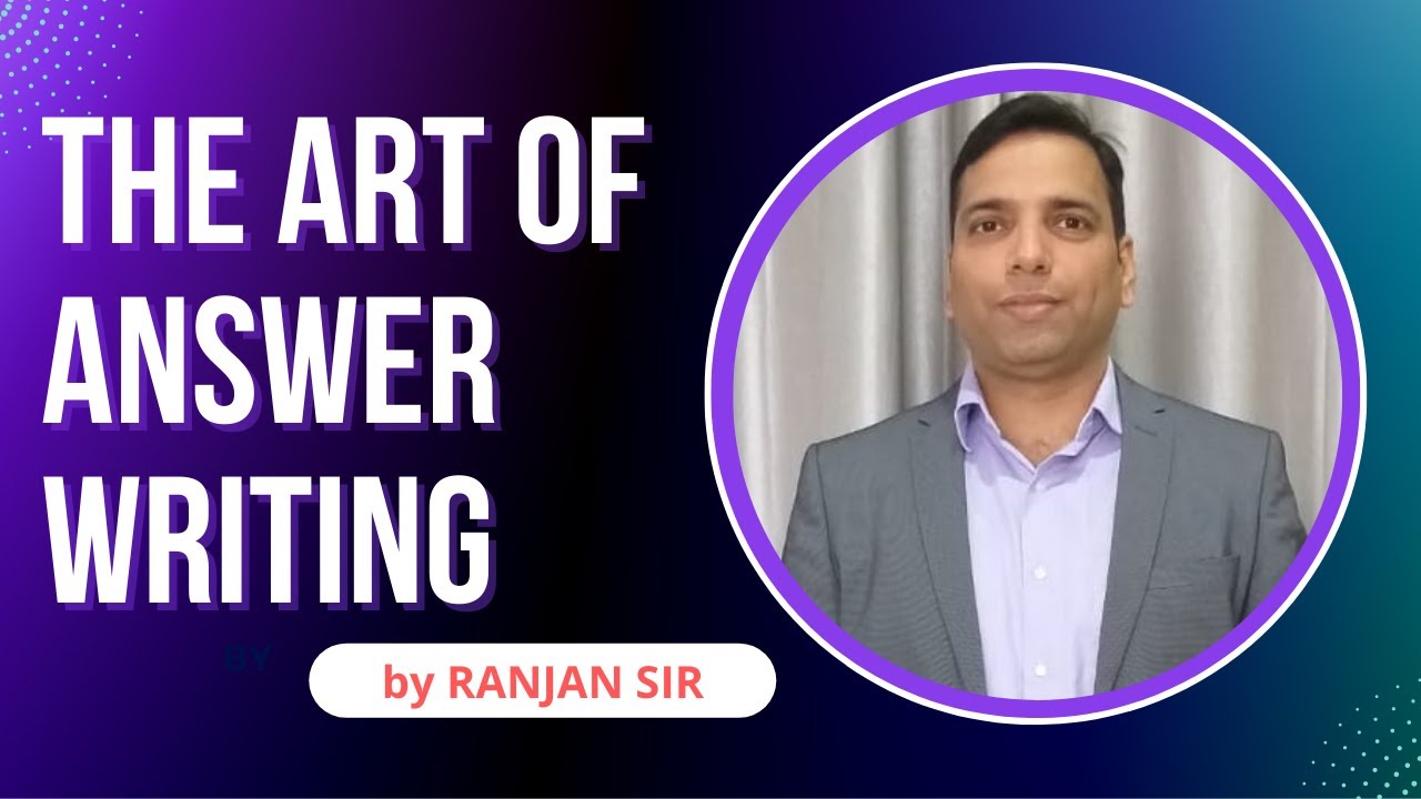 Basics Of Answer Writing How To Score 300 Marks In History Optional basics-of-answer-writing-how-to-score-300-marks-in-history-optional