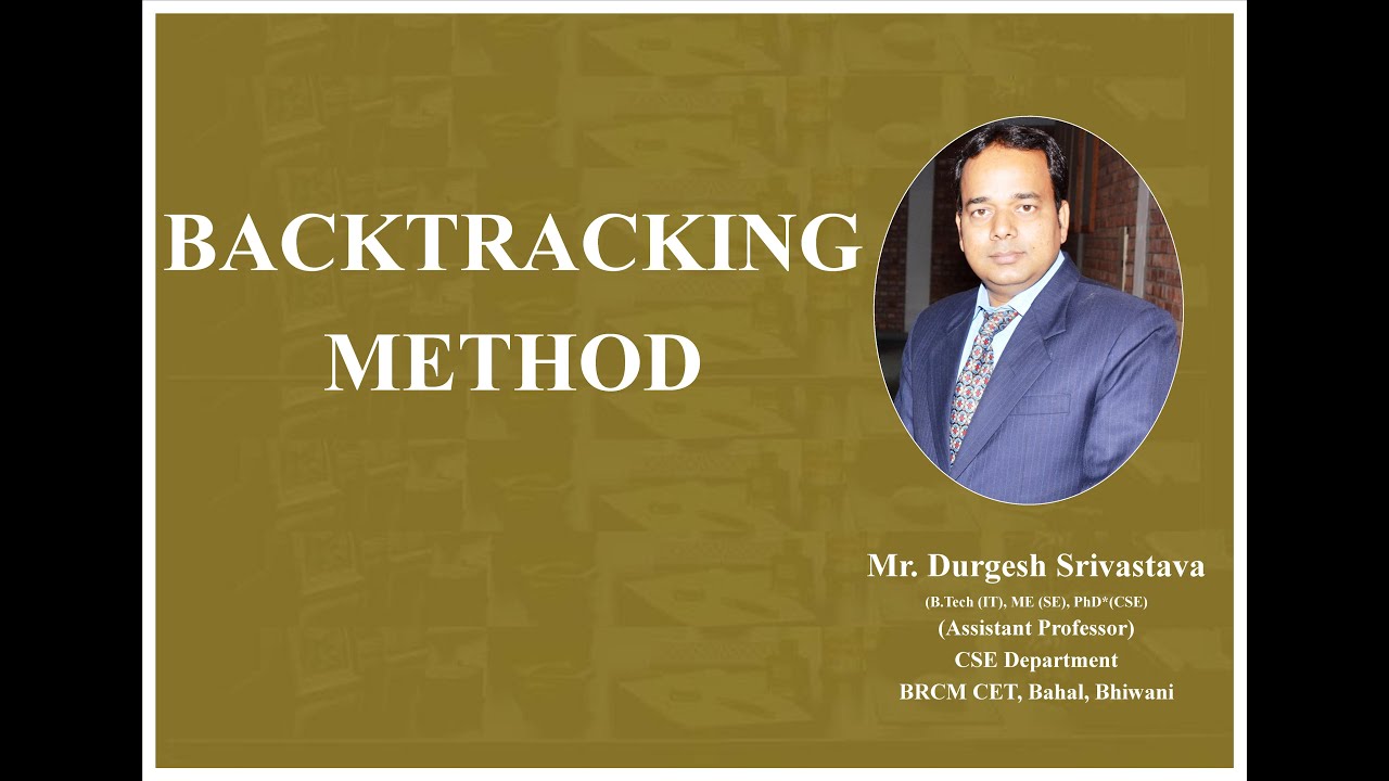 Backtracking Method | Advance Data Structure| Computer Science | Hindi ...