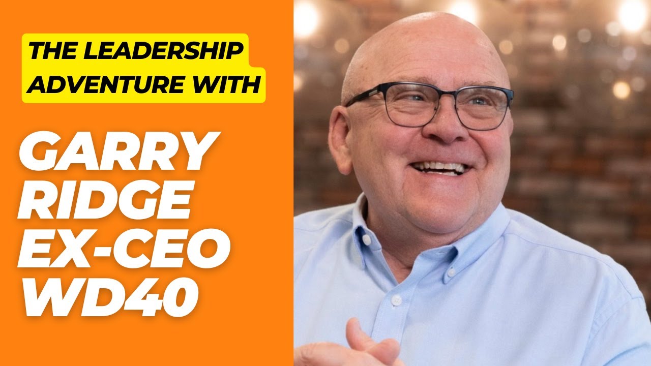 Garry Ridge, former CEO and Chairman Emeritus of WD40 - YouTube