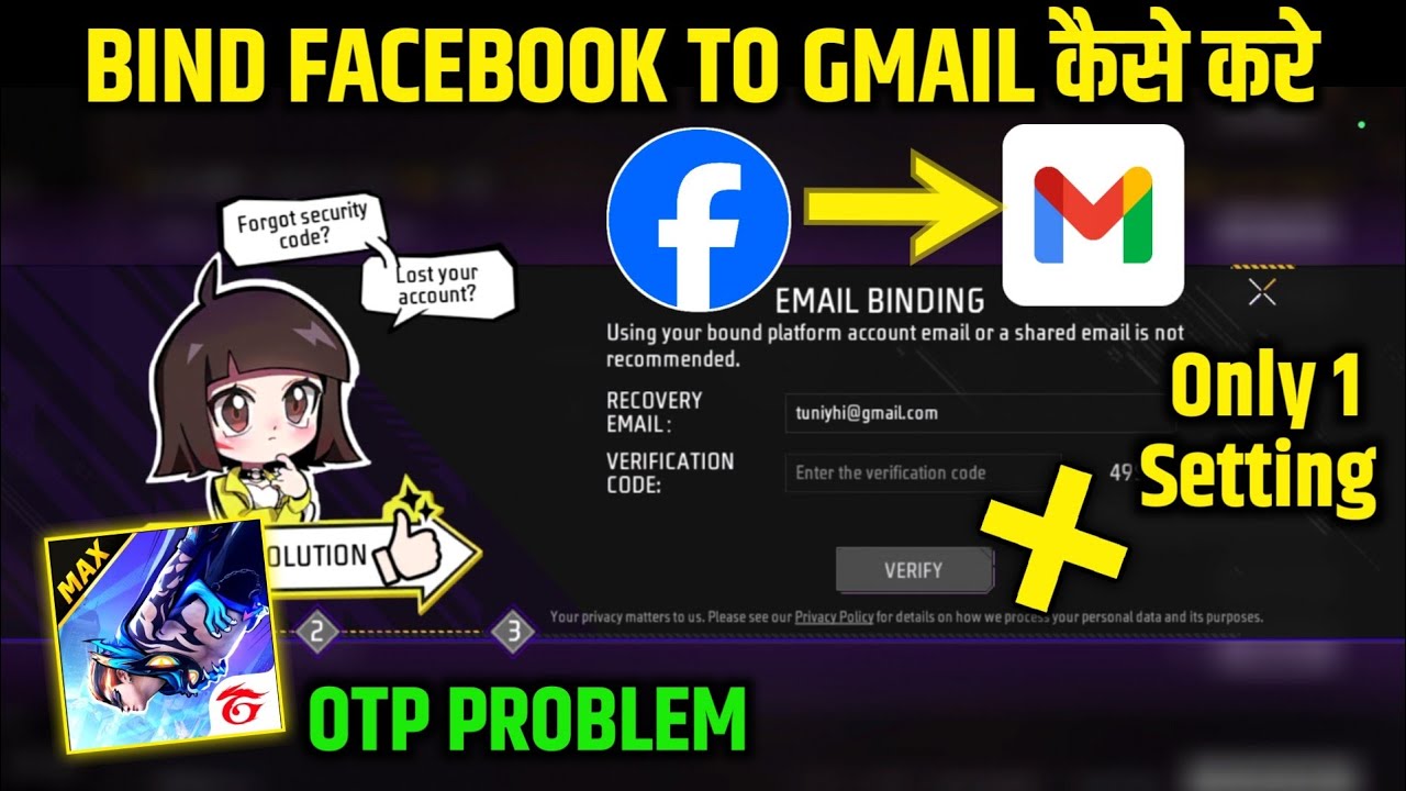 How To bind Account Facebook to Gmail Change| Security Level Free Fire Ob48 Update|Gmail Otp ...