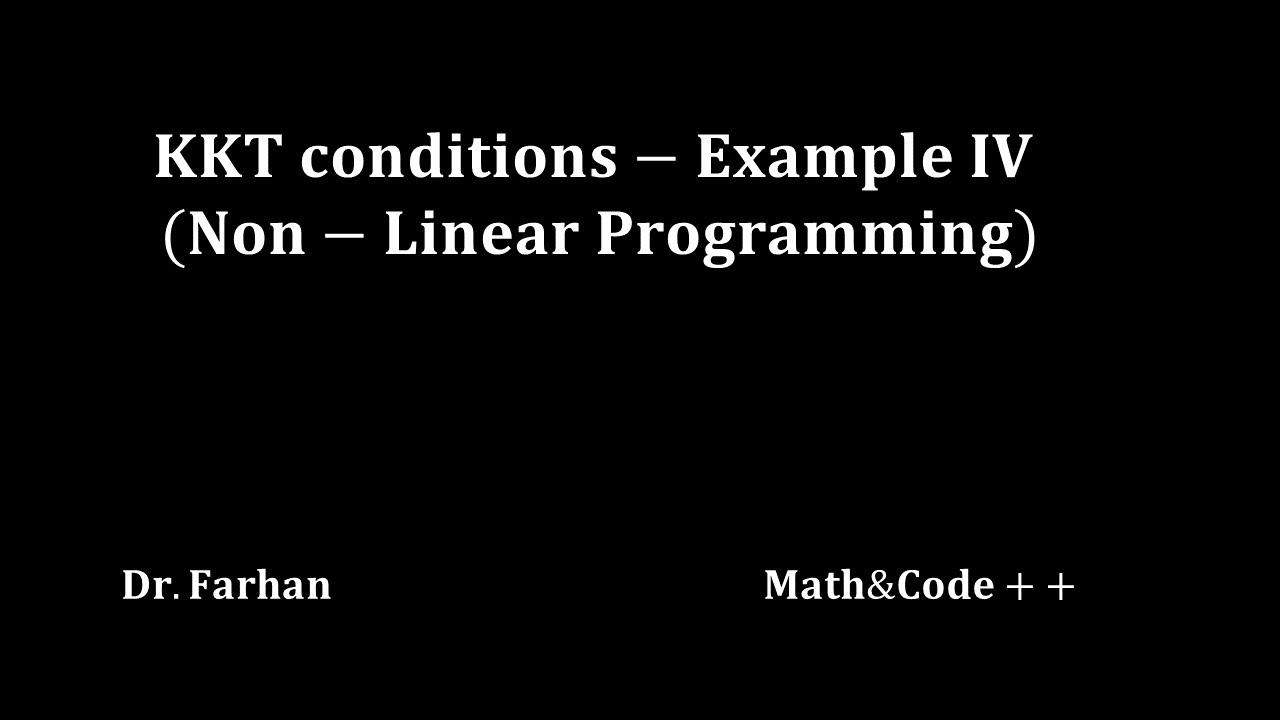 KKT conditions (Example 4)|UMA035|Optimization Techniques - YouTube