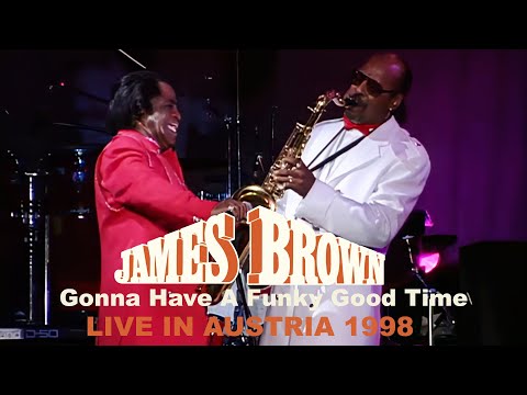 James Brown - Gonna Have A Funky Good Time (Live in Austria, 1998)