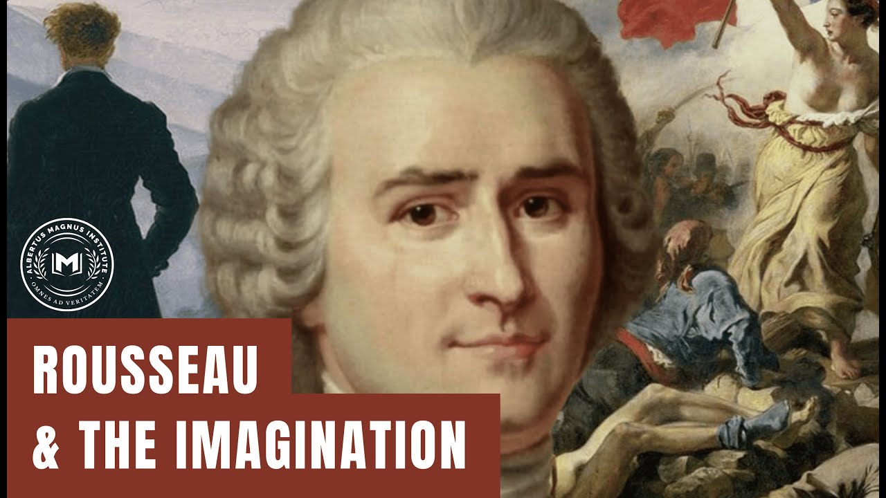 ROUSSEAU and the DIABOLICAL and MORAL IMAGINATIONS with Dr. Emily ...