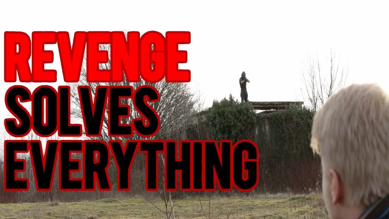 Revenge Solves Everything - Short Film #7 - YouTube