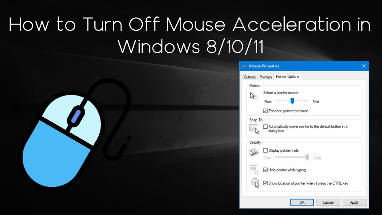 How to Turn Off Mouse Acceleration in Windows 8/10/11 - YouTube