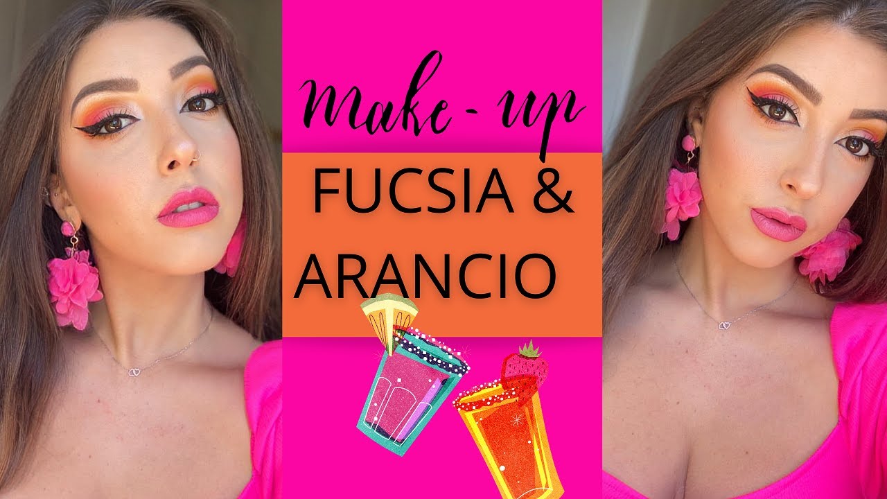 Make-up fucsia & arancio 🧡💗 - YouTube