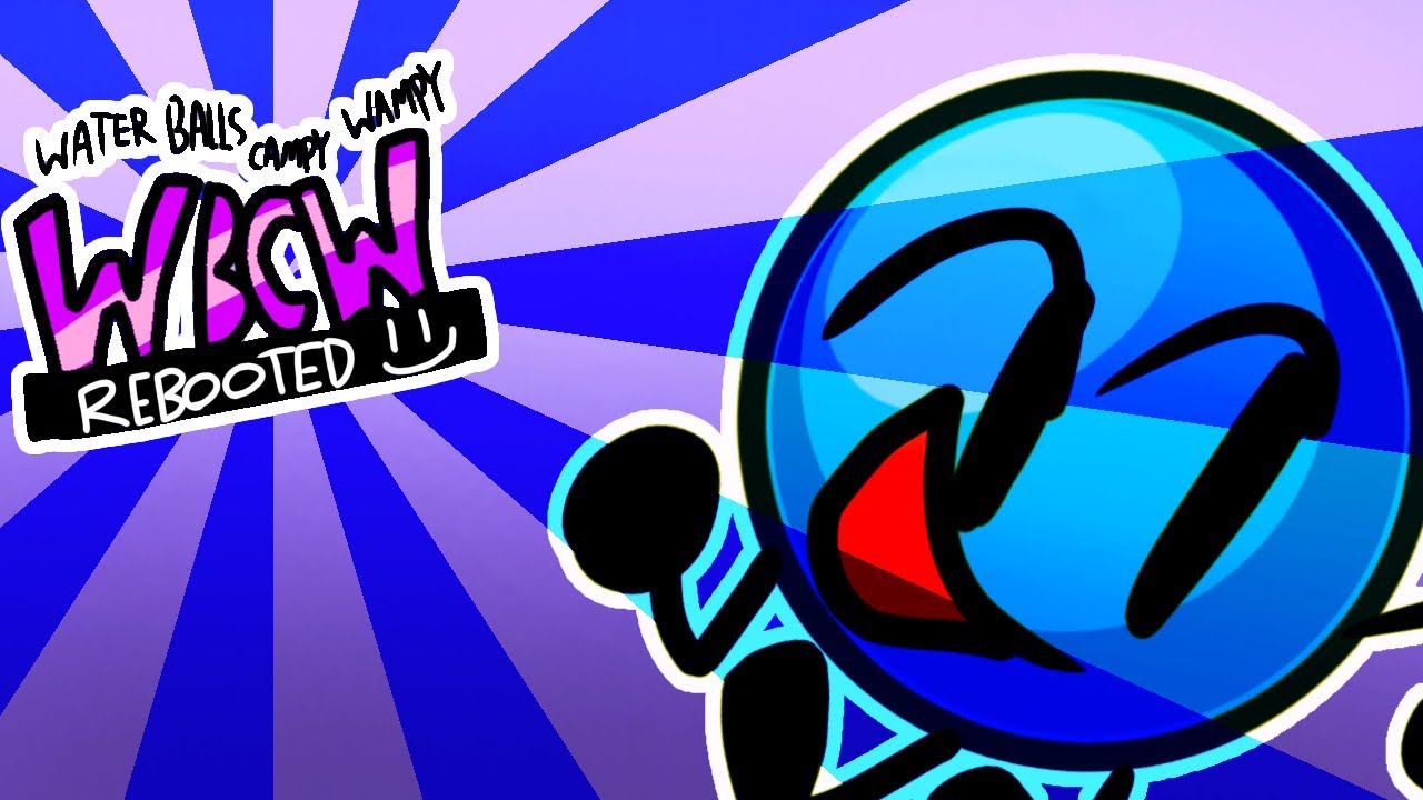 Join Water Ball’s Campy Wampy: REBOOTED! - YouTube