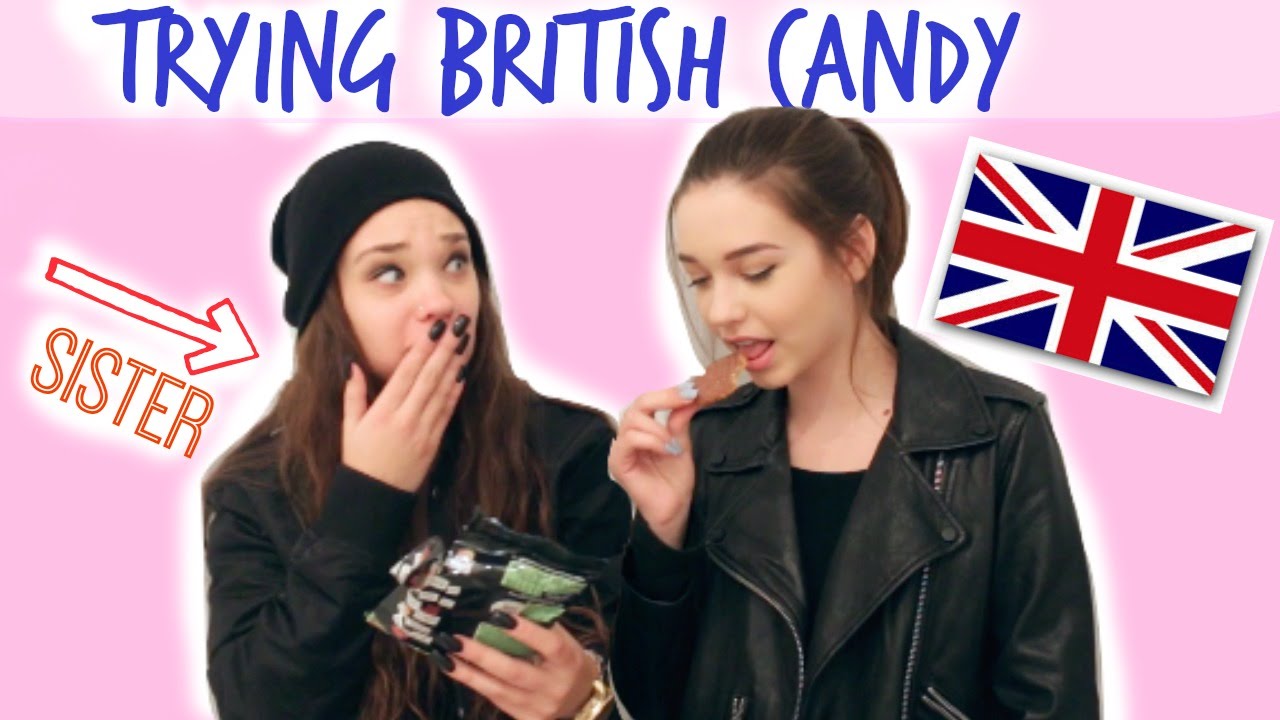 Trying British Candy w/ My Sister!! ♡ - YouTube