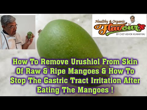 How To Remove Urushiol From Skin, Raw & Ripe Mangoes & How To Stop ...