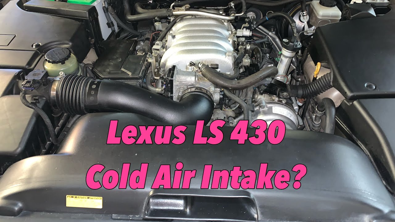 Cold air intake on a Lexus LS 430. Do you need a cold air intake? - YouTube