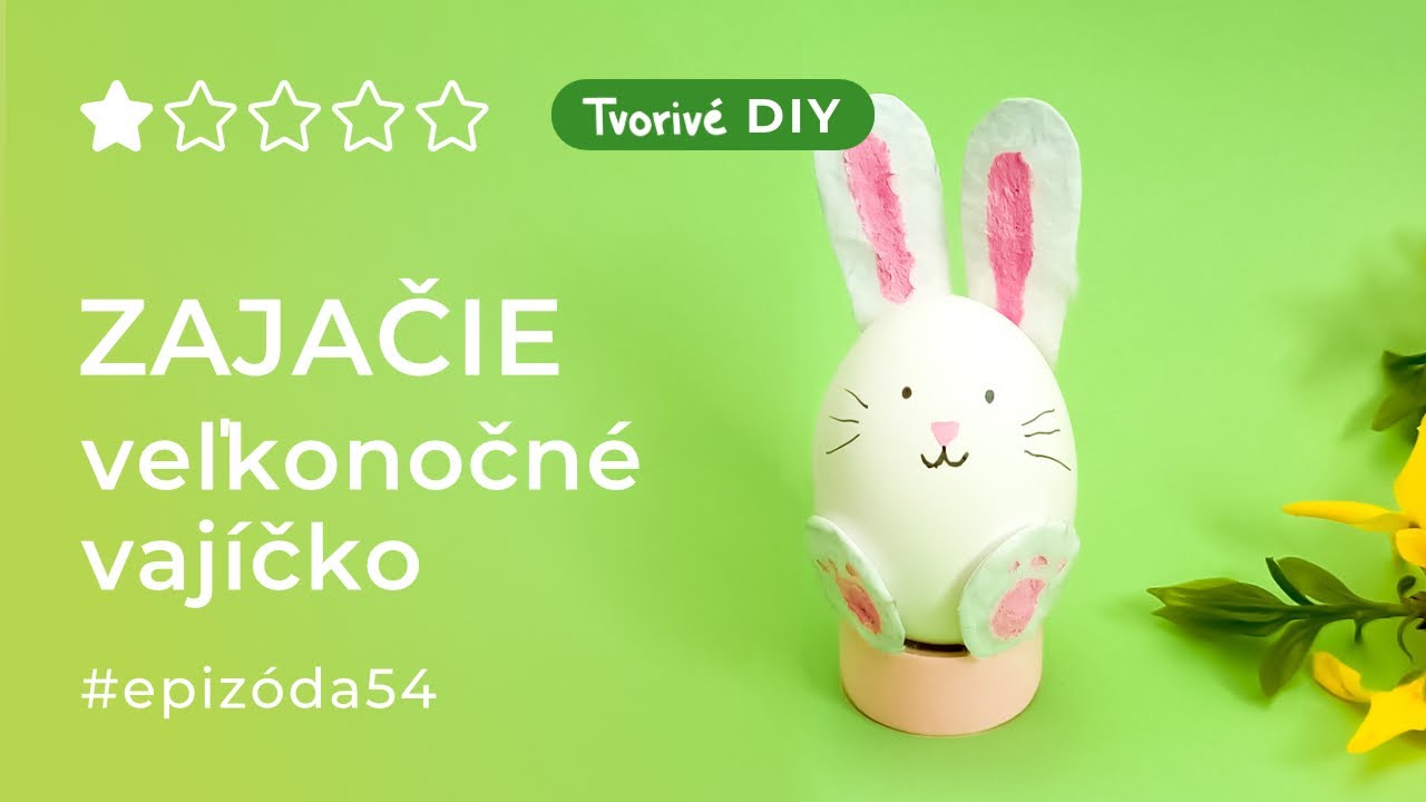 Zajačie vajíčko - jednoduché tvorenie aj pre deti - DIY - YouTube