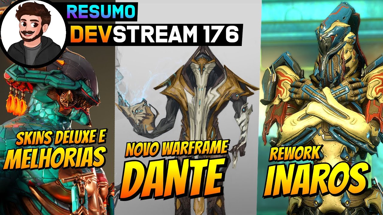 NOVO WARFRAME (DANTE), INAROS REWORK, NOVAS INCARNONS, MISSAO MISTERIOSA E MIRAGE | Devstream ...