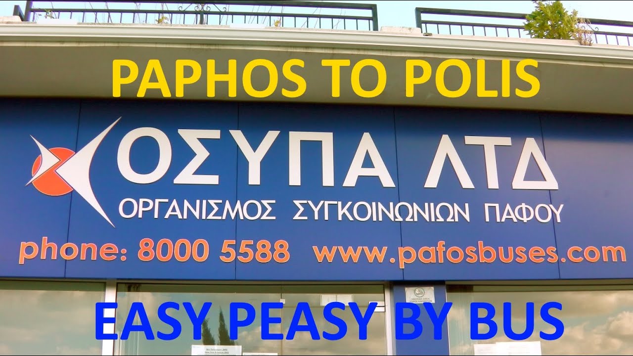 PAPHOS TO POLIS - EASY PEASY BY BUS - YouTube