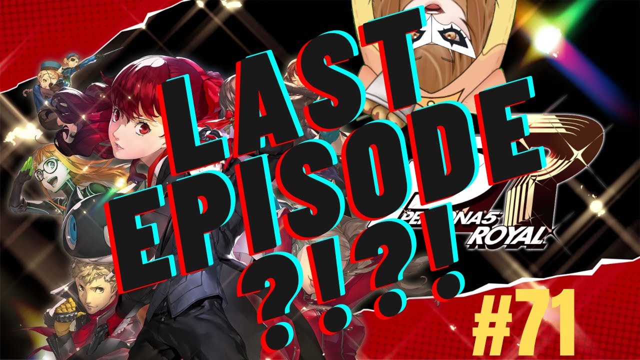 【Persona 5 Royal】【女神異聞錄 P5R 】EP71 Boss Fight? Last episode?! - YouTube