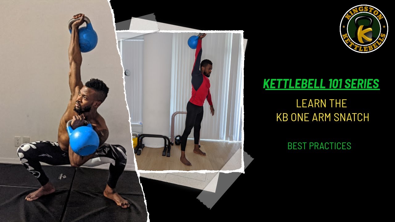 KB Snatch 101: amplify your training with this powerful kettlebell ...